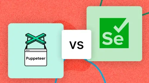 Puppeteer vs Selenium - Choose the Right Testing Tool